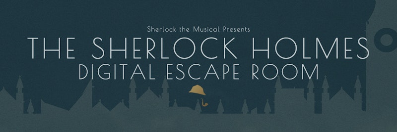 Sherlock Holmes Digital Escape Room